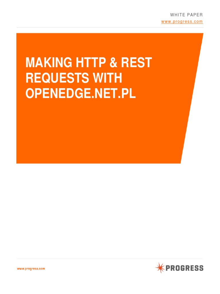 Making HTTP Rest Requests With Openedgenet | PDF | Uniform Resource ...