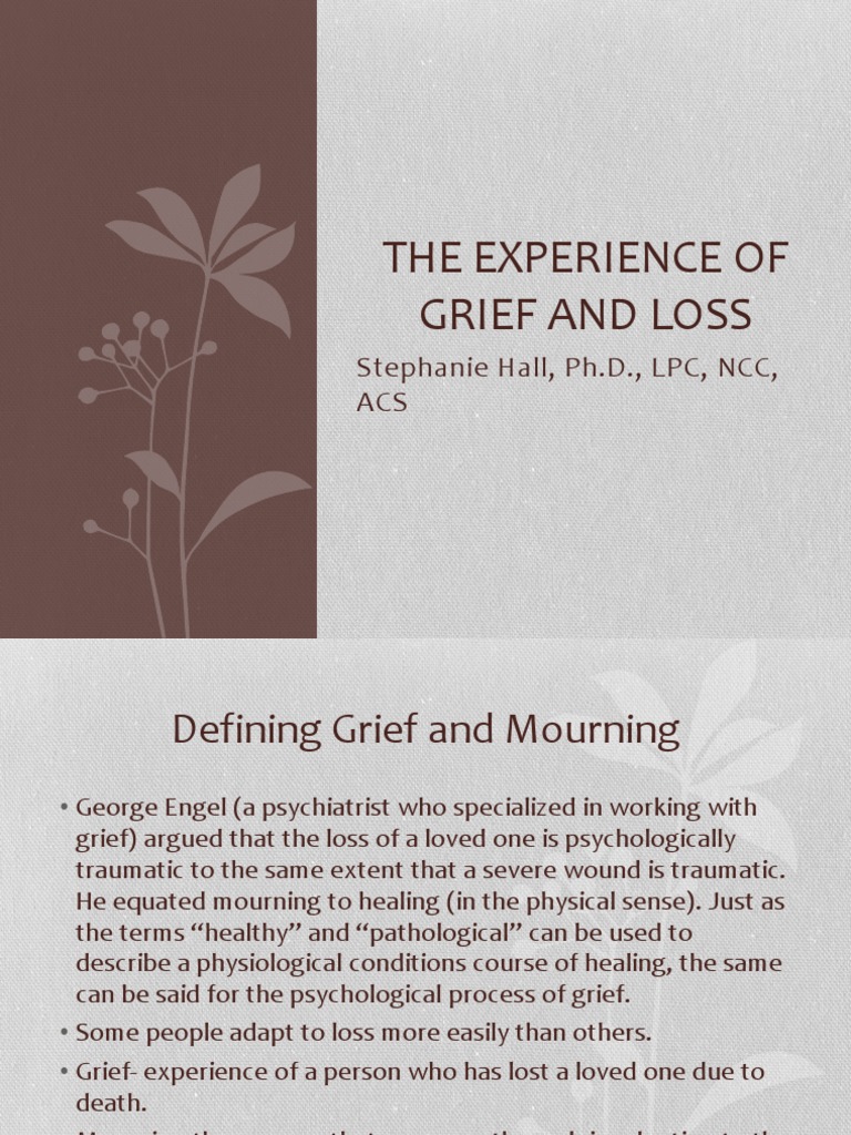Stephanie Hall - Grief Powerpoint | PDF | Grief | Emotions