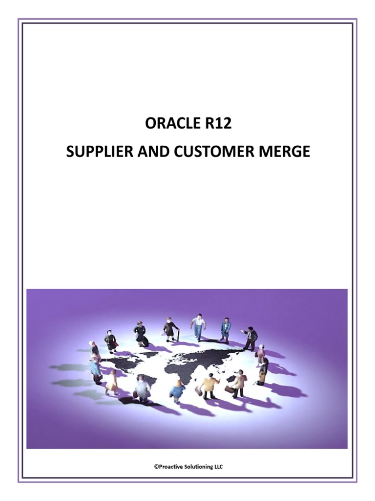 Oracle R12 Supplier and Customer Merge | PDF | Accounts Payable ...