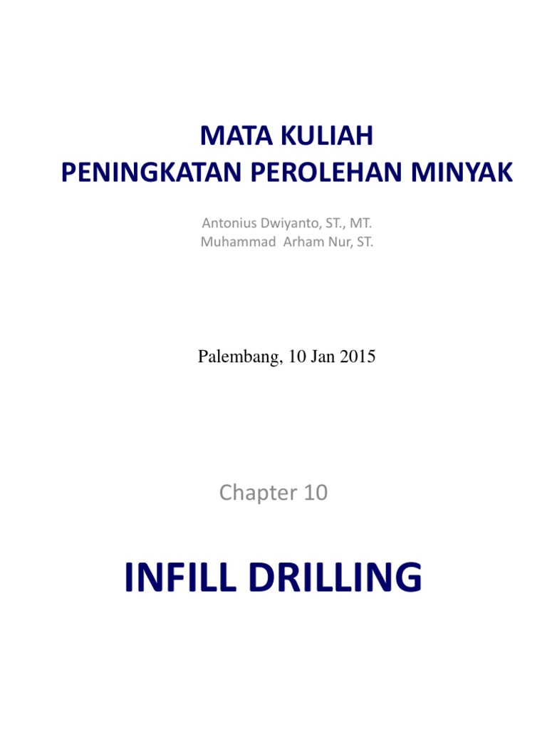 Konsep dan Aplikasi Infill Drilling | PDF
