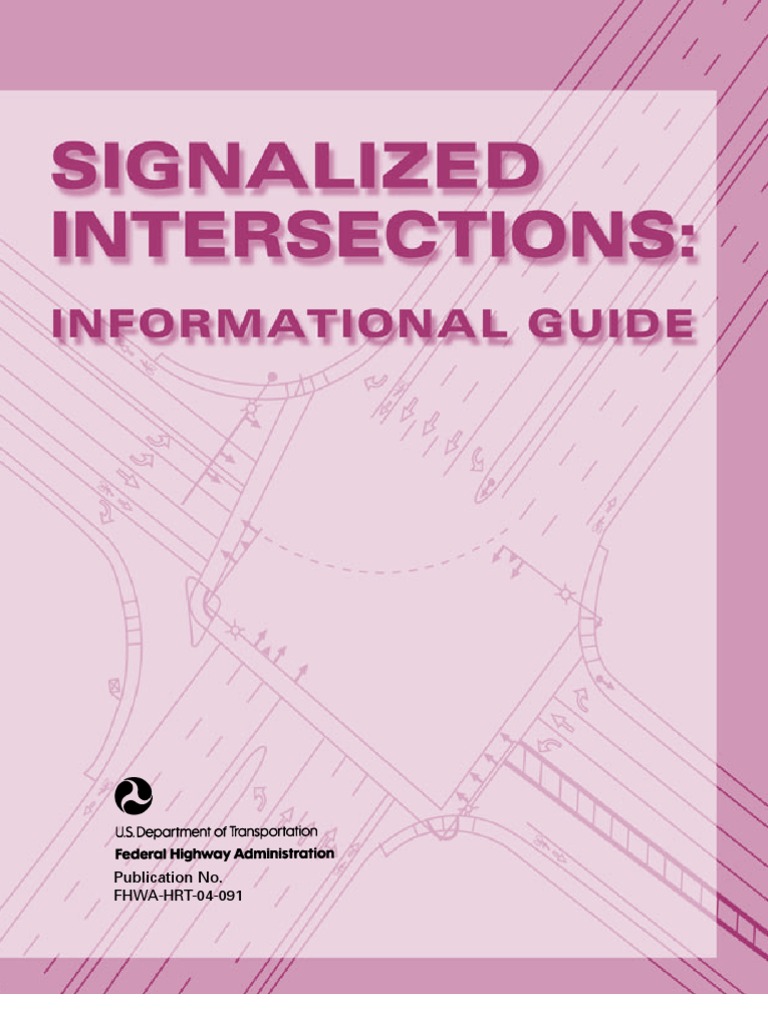 Signalized Intersections Informational Guide | Intersection (Road ...