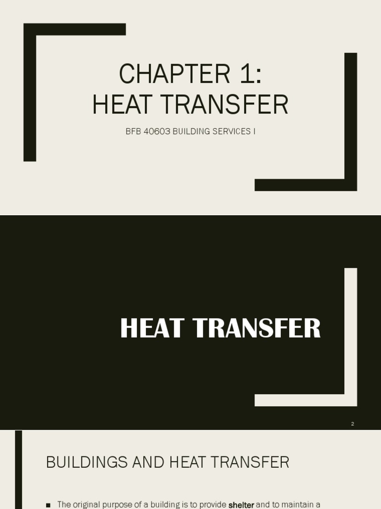 CHAPTER 1 Heat Transfer | PDF | Thermal Conductivity | Heat Transfer