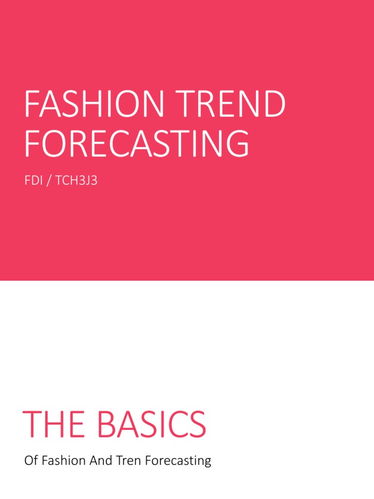 Fashion Trend Forecasting 2019 | PDF | Fashion | Innovation