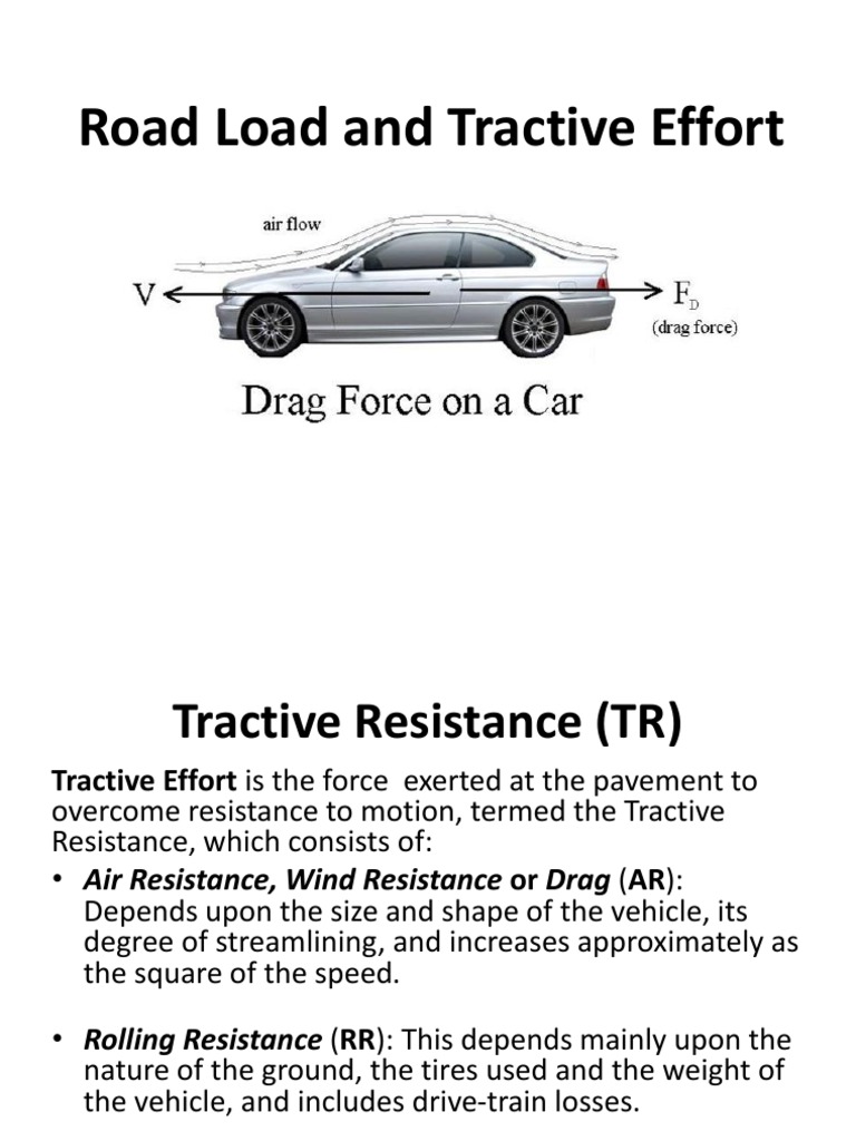 Road Load and Tractive Resistance Analysis | PDF | Drag (Physics ...