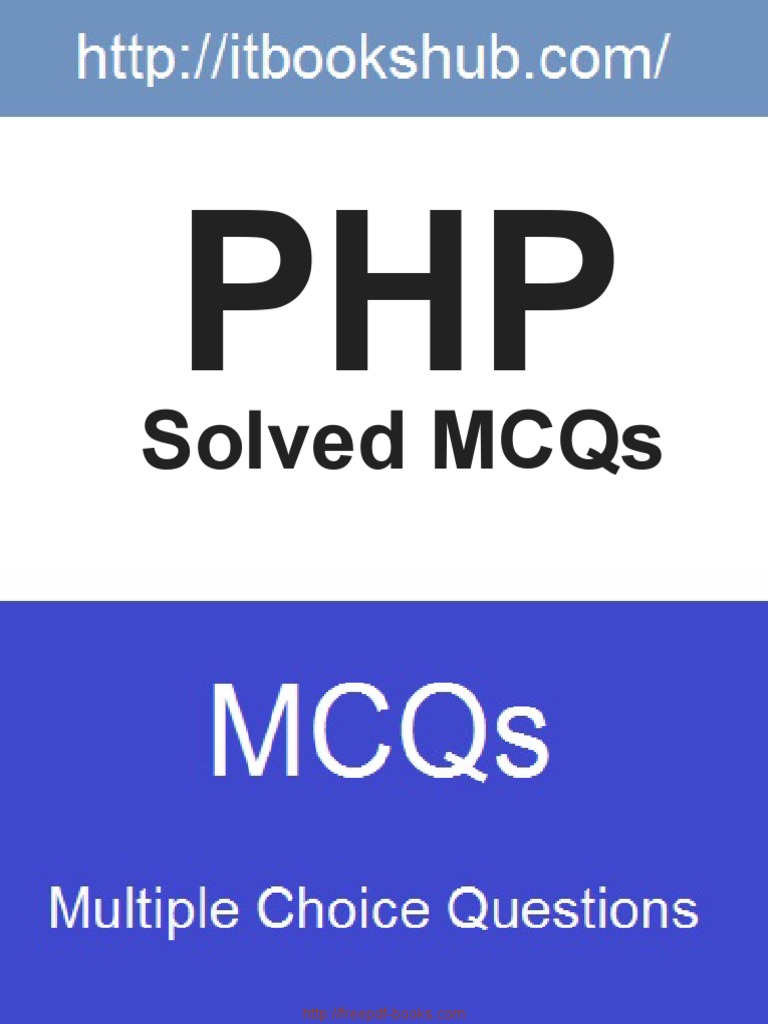 PHP Solved MCQs | Download Free PDF | Php | Data Type PHP Solved MCQs | Download Free PDF | Php | Data Type