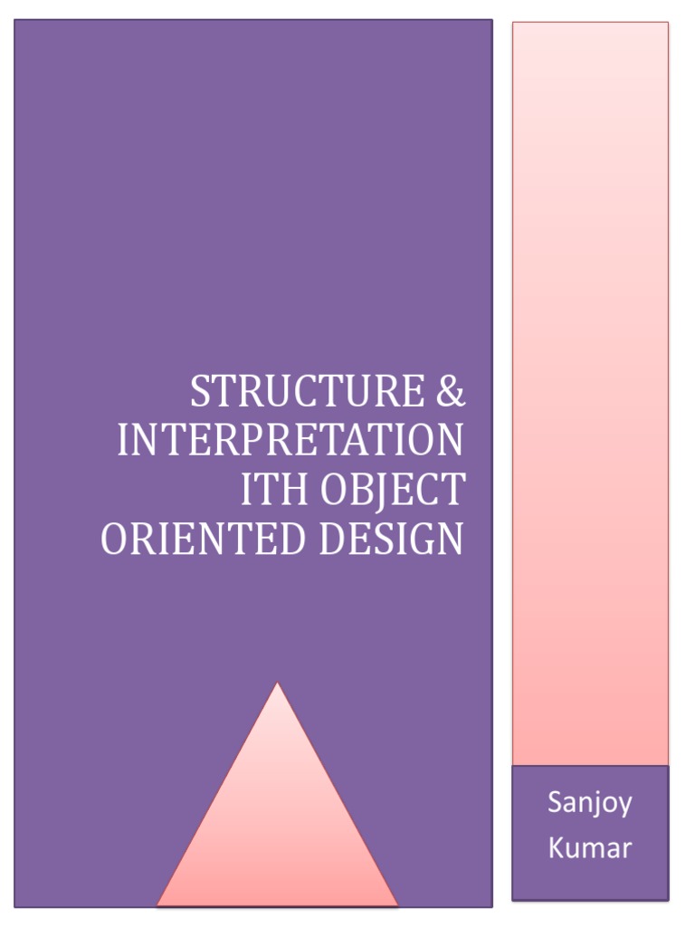 Structure And Interpretation With Object Oriented Design Pdf Method Computer Programming