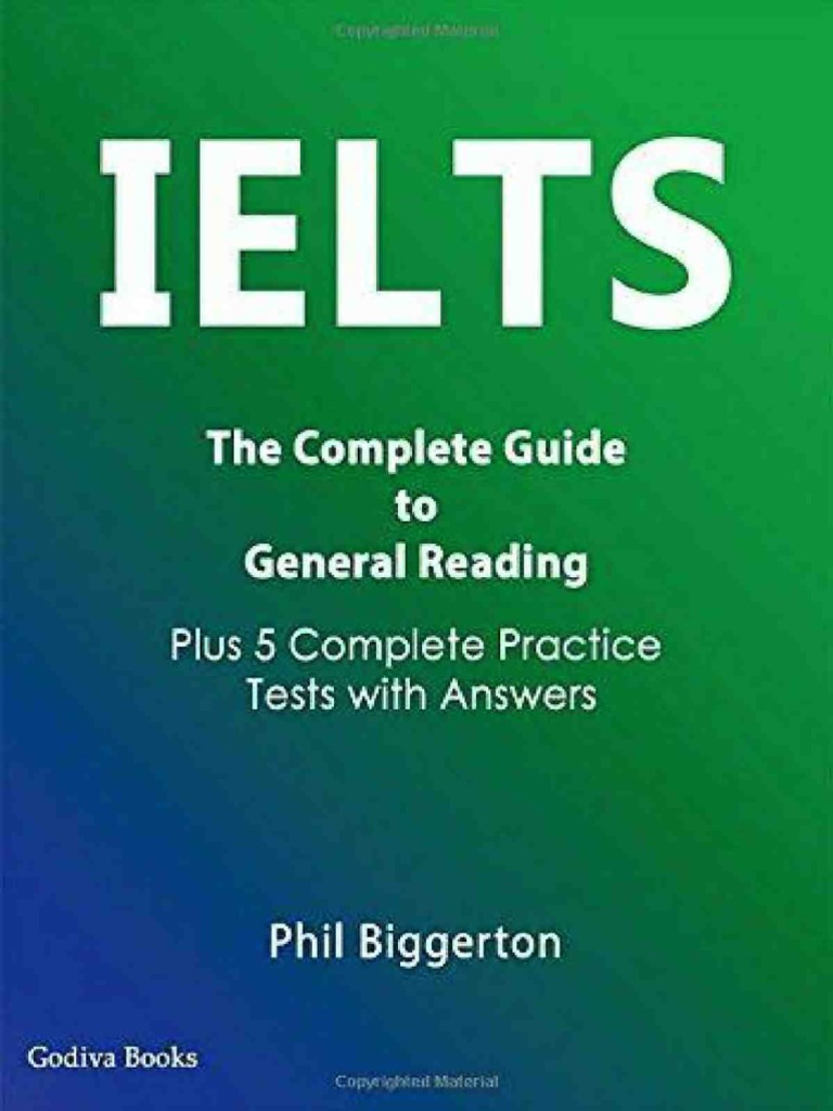 Biggerton Phil Ielts The Complete Guide To General Reading P PDF | PDF