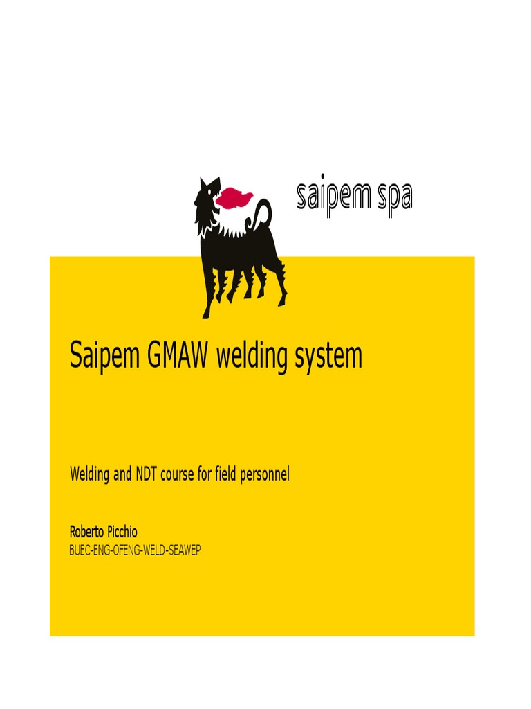 Saipem Spa Saipem GMAW Welding System We | PDF | Welding | Construction