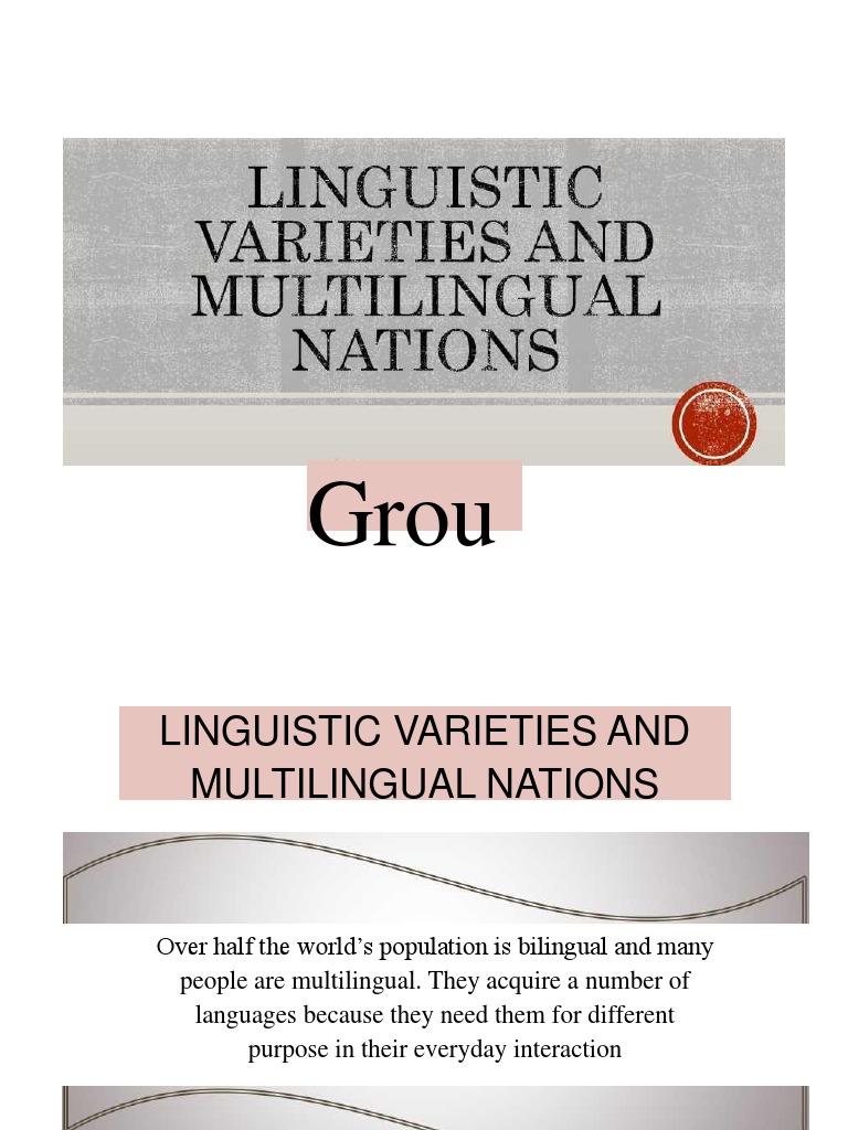 Linguistic Varieties and Multilingual Nations | PDF | Cultural ...
