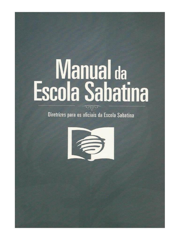 Manual Oficial Da Escola Sabatina | PDF | Igreja Adventista do Sétimo ...