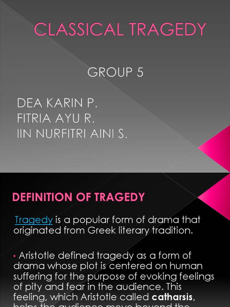 Understanding Classical Tragedy | PDF