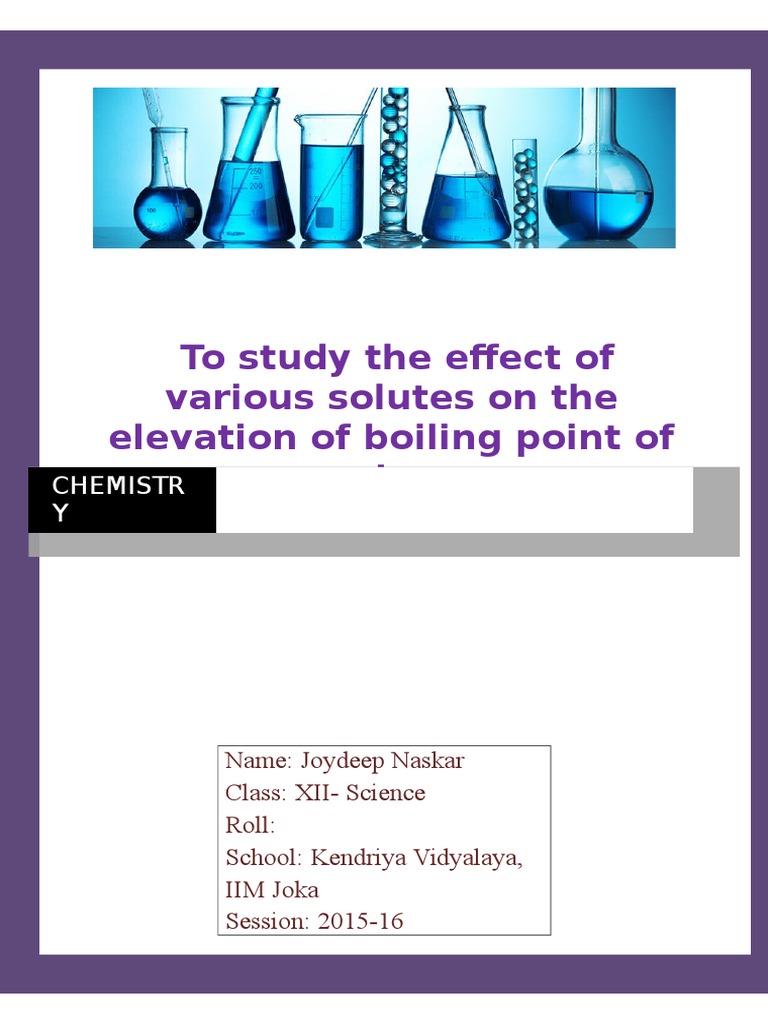 Boiling Point Elevation Study Class 12 | PDF | Solution | Materials