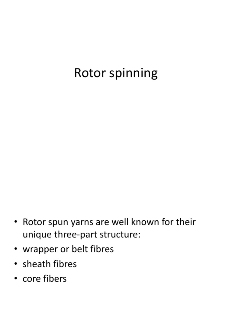 Rotor Spinning POINTS | PDF | Spinning (Textiles) | Yarn