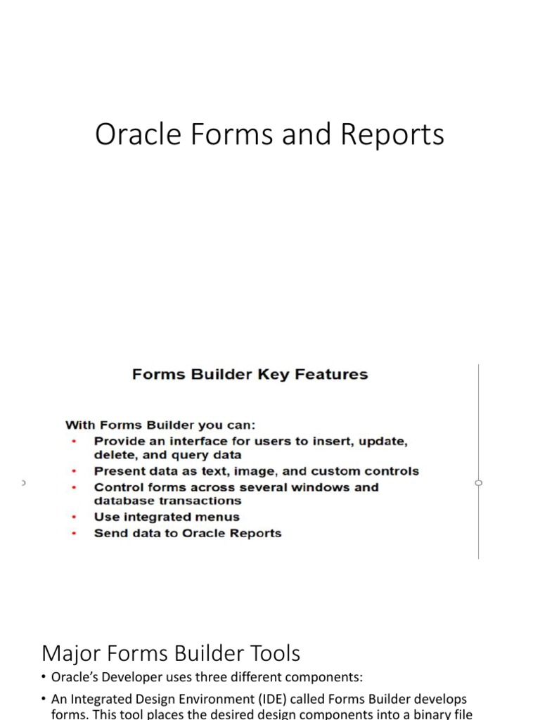 An Introduction To Oracle Forms Builder Its Components Tools And Capabilities For Developing