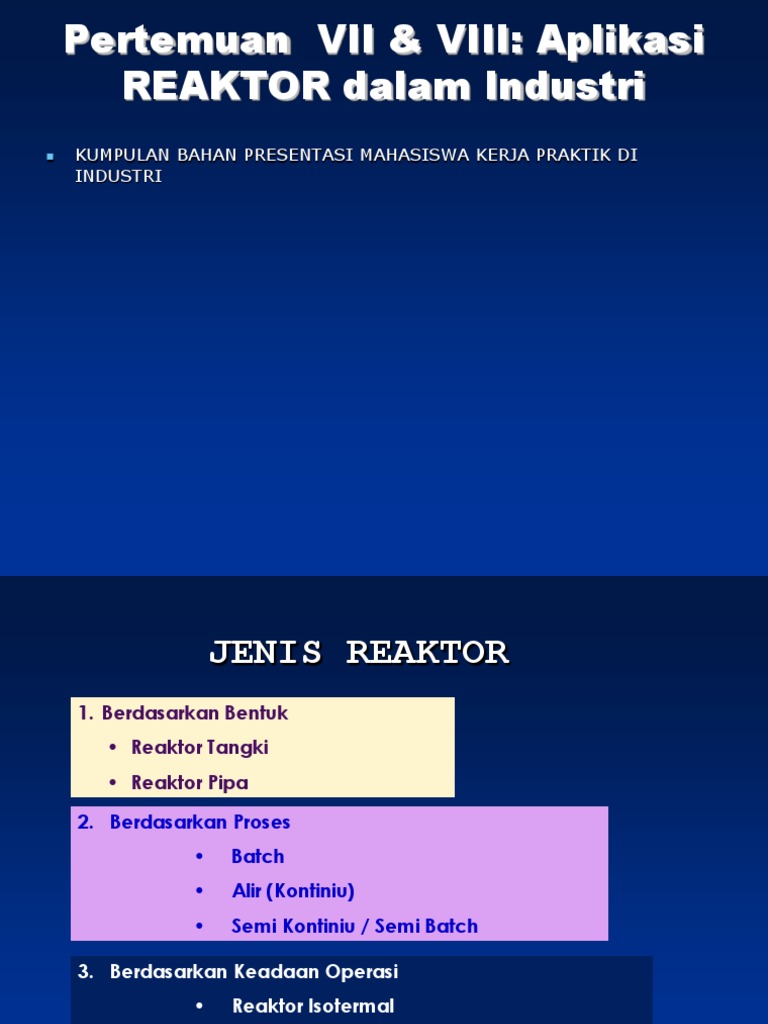 7& 8 Aplikasi Reaktor Dalam Industri | PDF