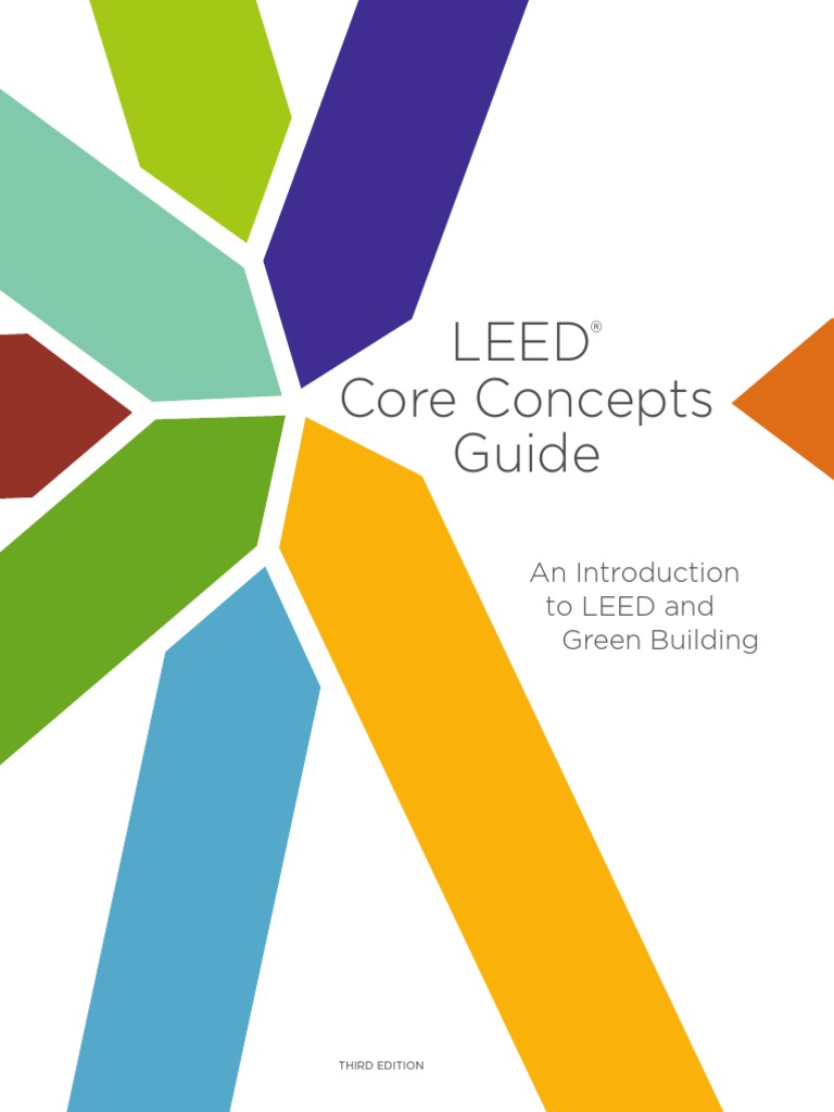 LEED GA Core Concepts V4-3rd PDF | PDF | Green Building | Leadership In ...