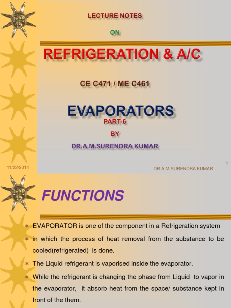 Evaporator Functions | PDF | Refrigeration | Refrigerator