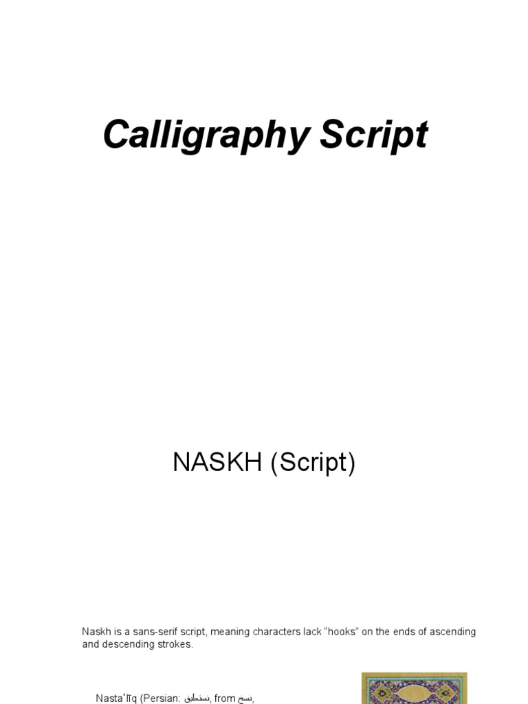 Calligraphy Script: Naskh Style Sans-Serif Writing | PDF