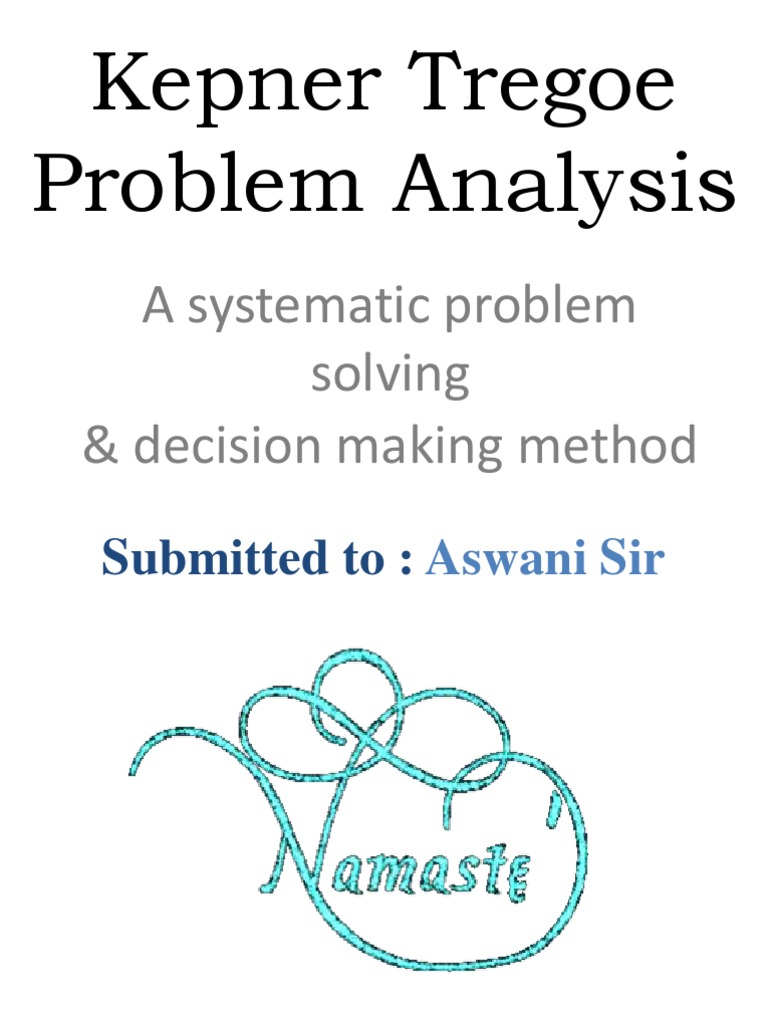 Kepner Tregoe | Download Free PDF | Bias | Decision Making