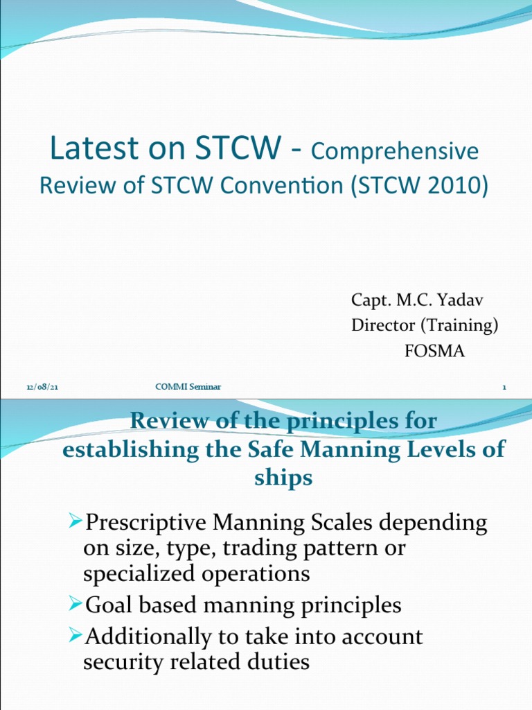 Latest On STCW - : Comprehensive Review of STCW Convention (STCW 2010 ...