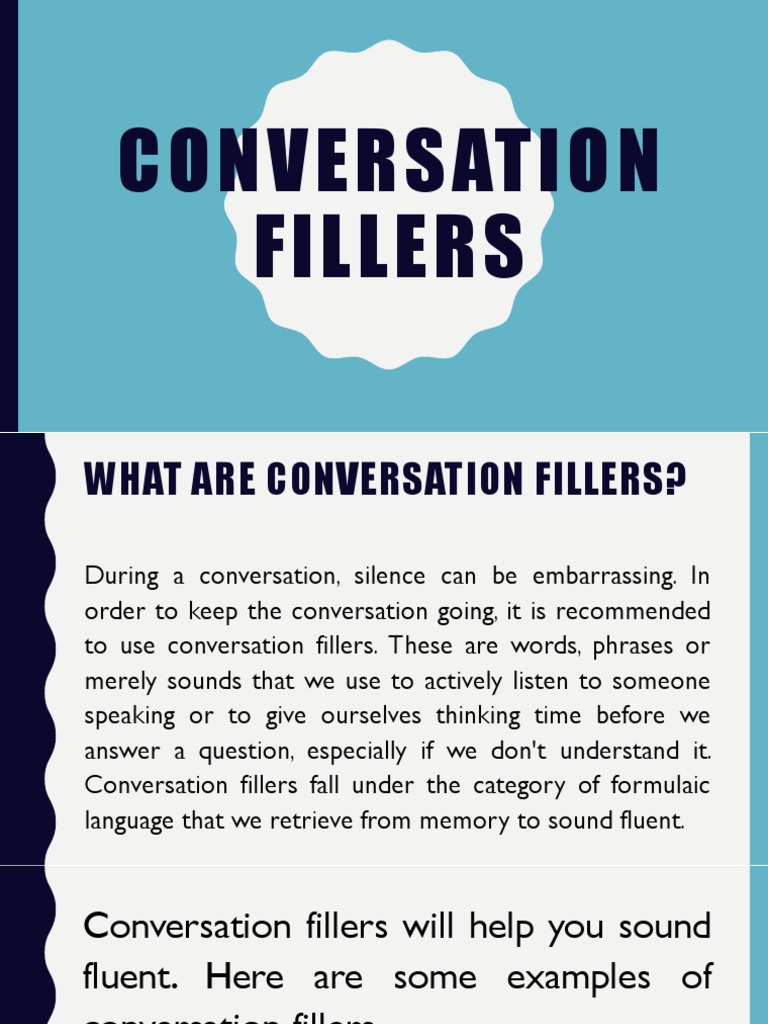Conversation Fillers Guide | PDF | Language Arts & Discipline