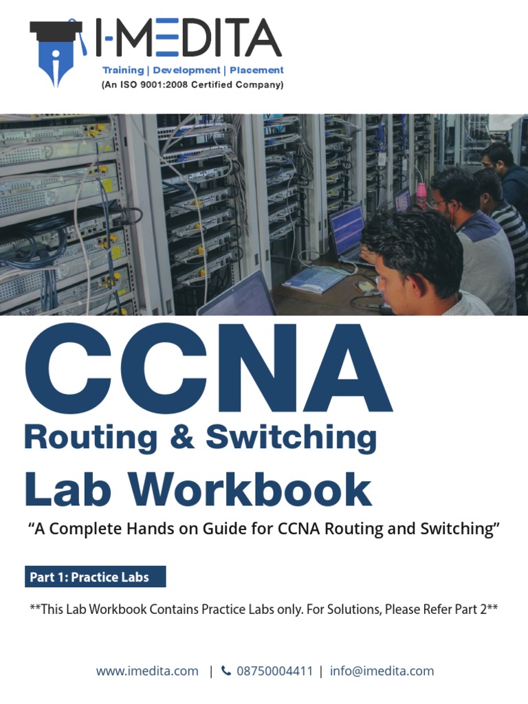 CCNA Routing & Switching Lab Workbook (200-125) - Part 1 - A Complete Hands On Guide For CCNA ...