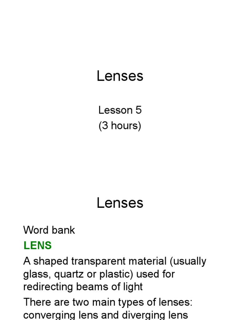 Lenses: Lesson 5 (3 Hours) | PDF | Lens (Optics) | Glass Applications