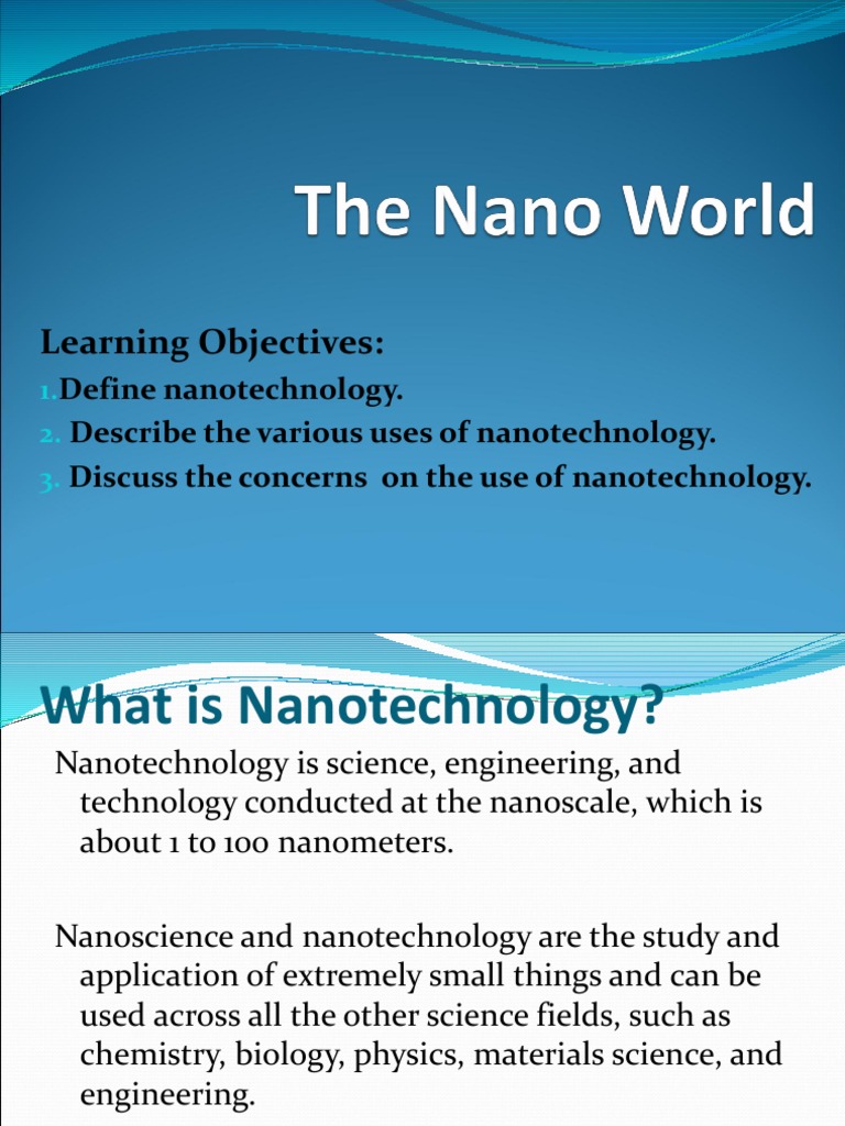 An Introduction to Nanotechnology: Defining the Field and Exploring its ...