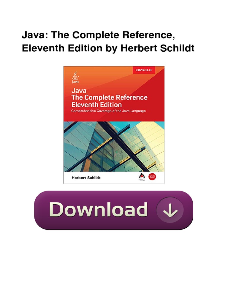 Java The Complete Reference Eleventh Edi | PDF