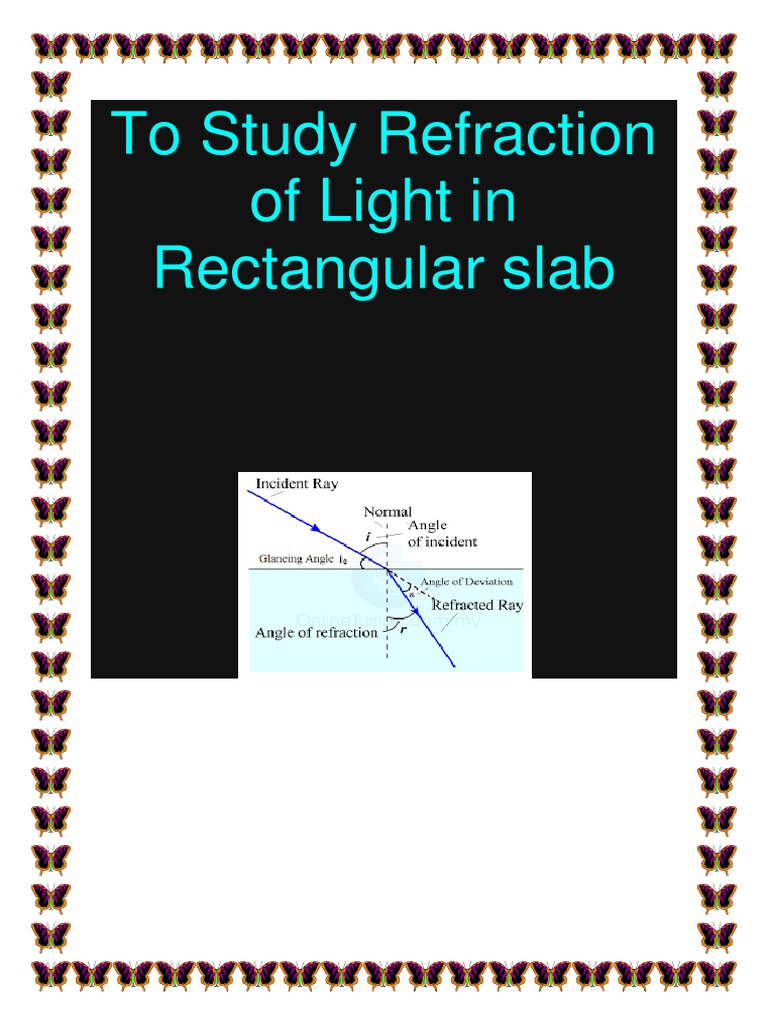 To Study Refraction of Light in Rectangular Slab | PDF | Refraction ...
