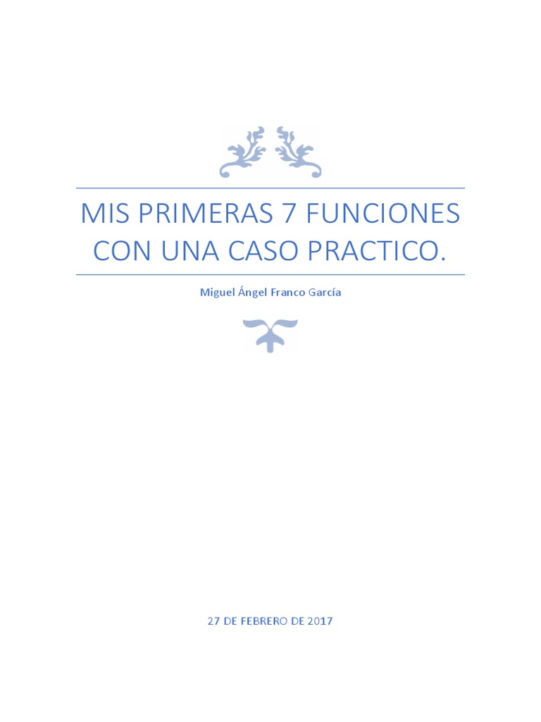 Mis Primeras 7 Funciones Con Una Caso Practico | PDF | Enseñanza de matemática | Informática y ...