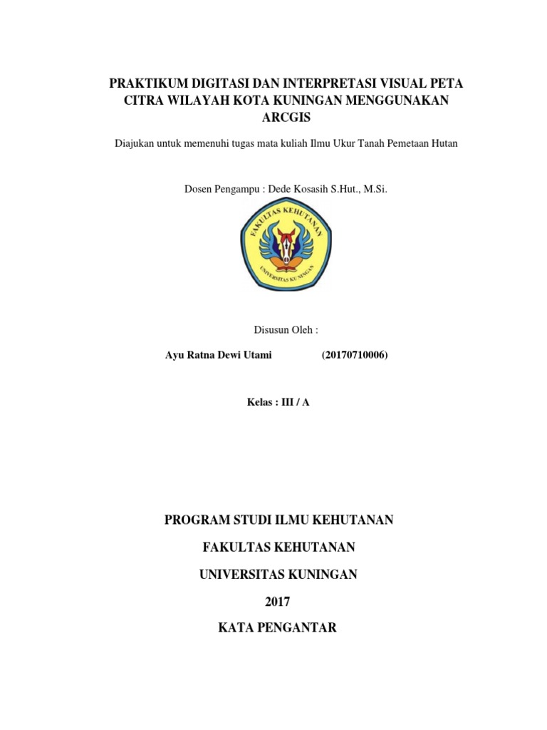 Praktikum Digitasi Dan Interpretasi Visual Peta Citra Area Kampus Uniku ...