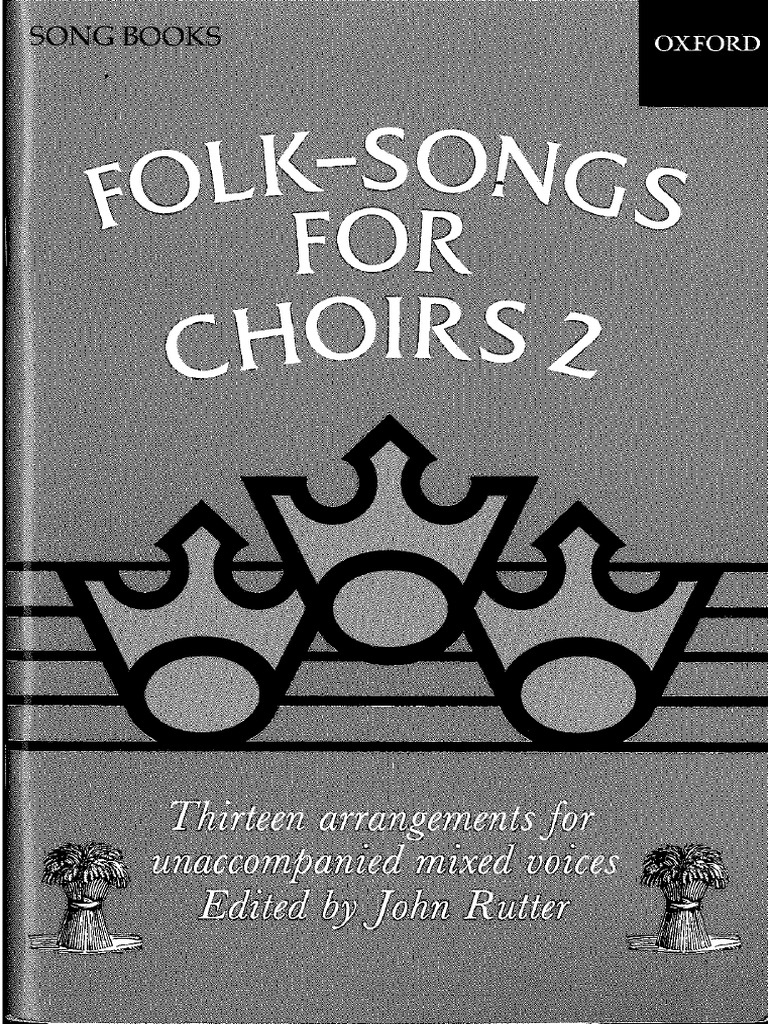 Folk Songs For Choirs 2 | PDF