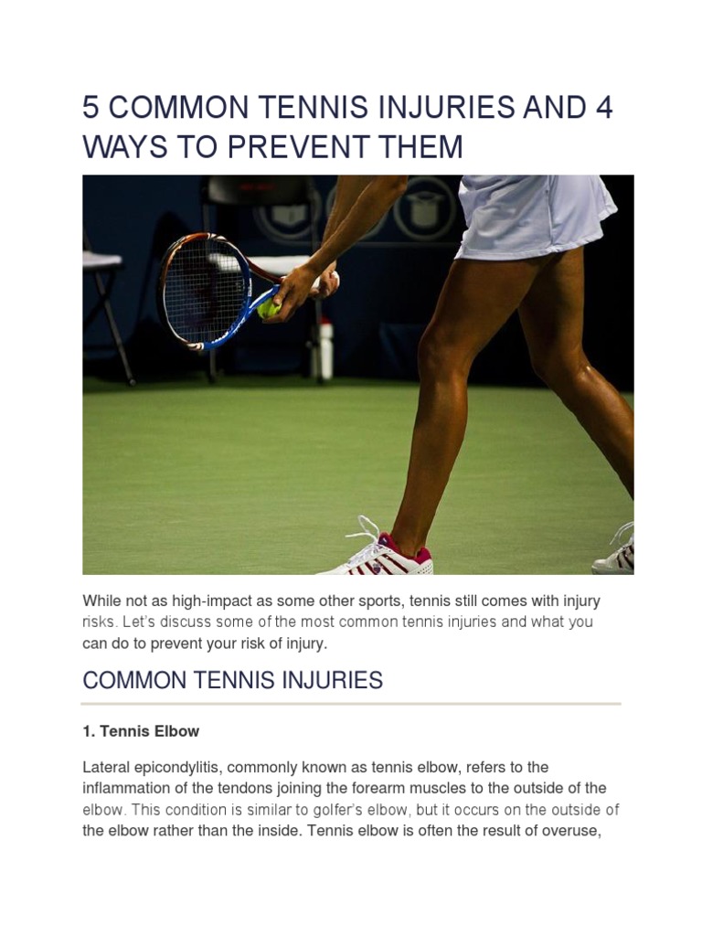 Tennis Injury Prevention Guide | PDF | Elbow | Injury