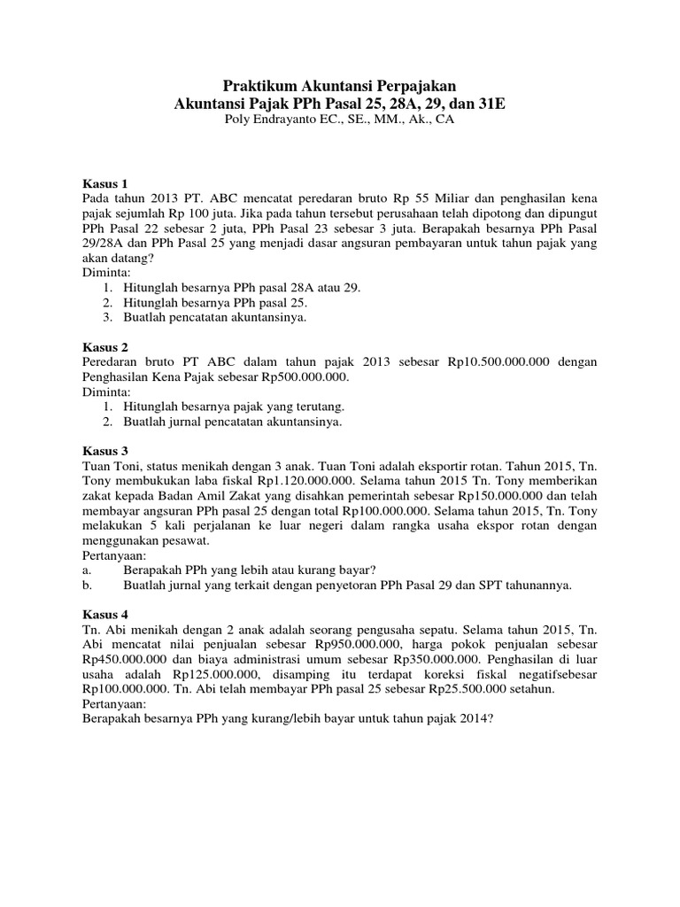 Akuntansi Pajak PPH Pasal 25 - 28A - 29 - 31E | PDF