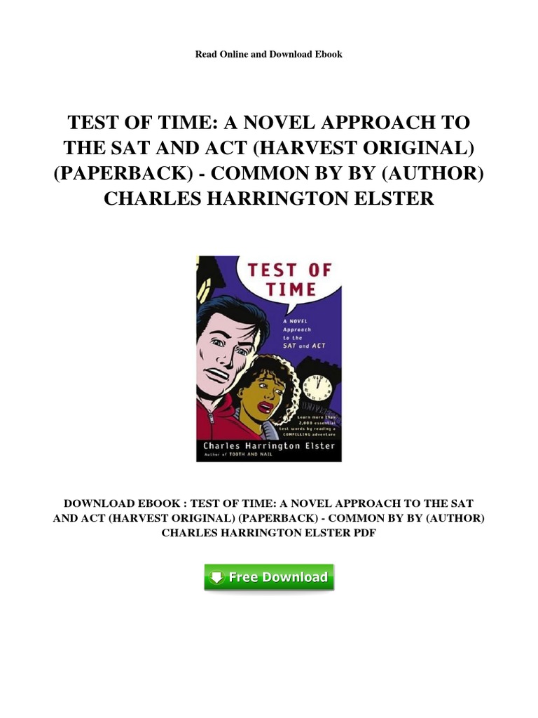Test of Time A Novel Approach To The Sat and Act Harvest Original ...