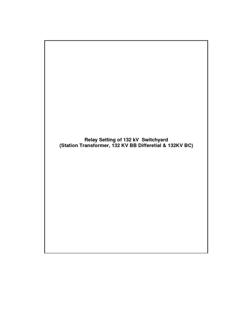 132 kV Substation Relay Settings Guide | PDF | Electrical Substation ...