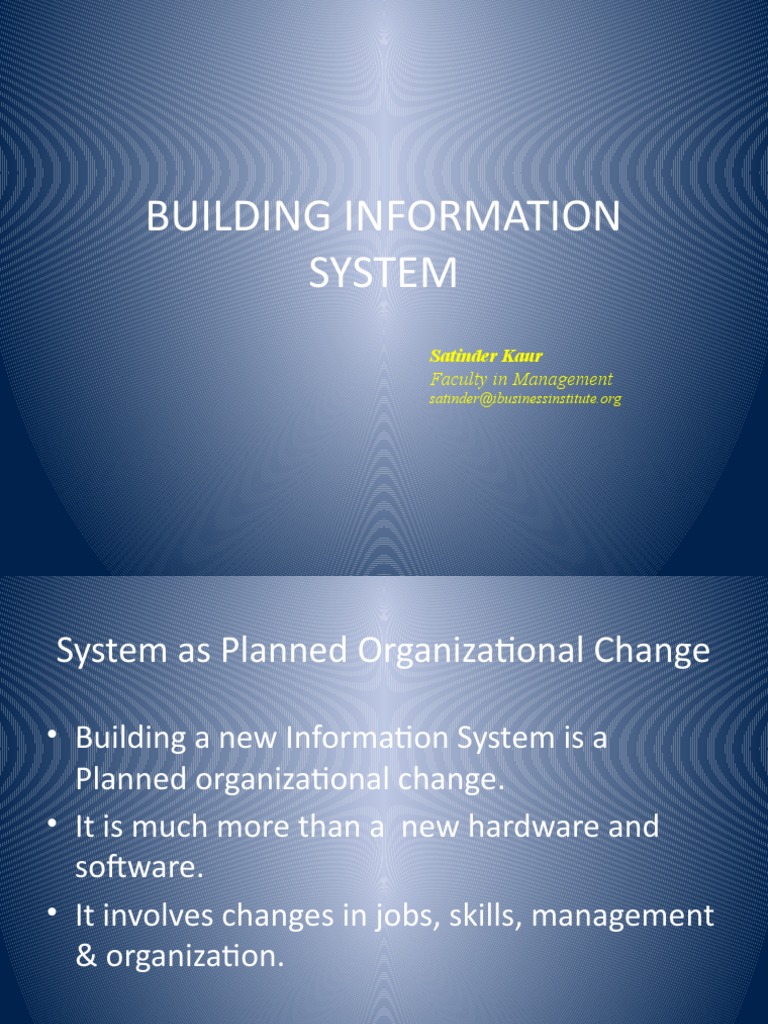 Building Information System: Satinder Kaur | PDF | Computing | Systems ...