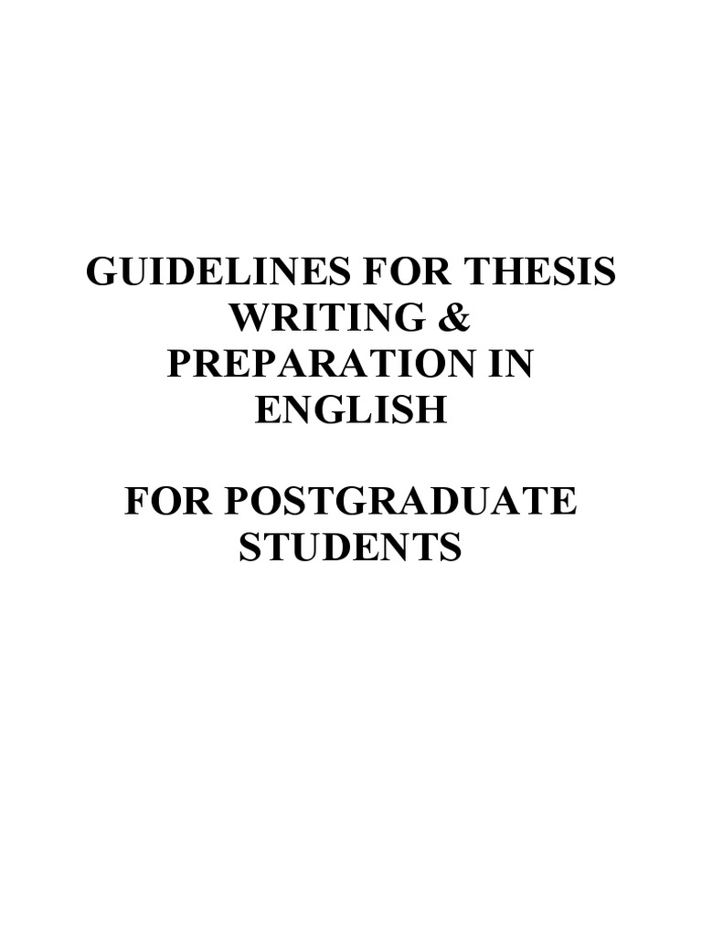 GUIDELINES FOR THESIS WRITING (ENGLISH) Jan 2019 | PDF | Thesis | Citation