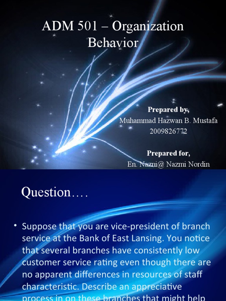 ADM 501 - Organization Behavior Slaids | PDF | Organizational Behavior ...