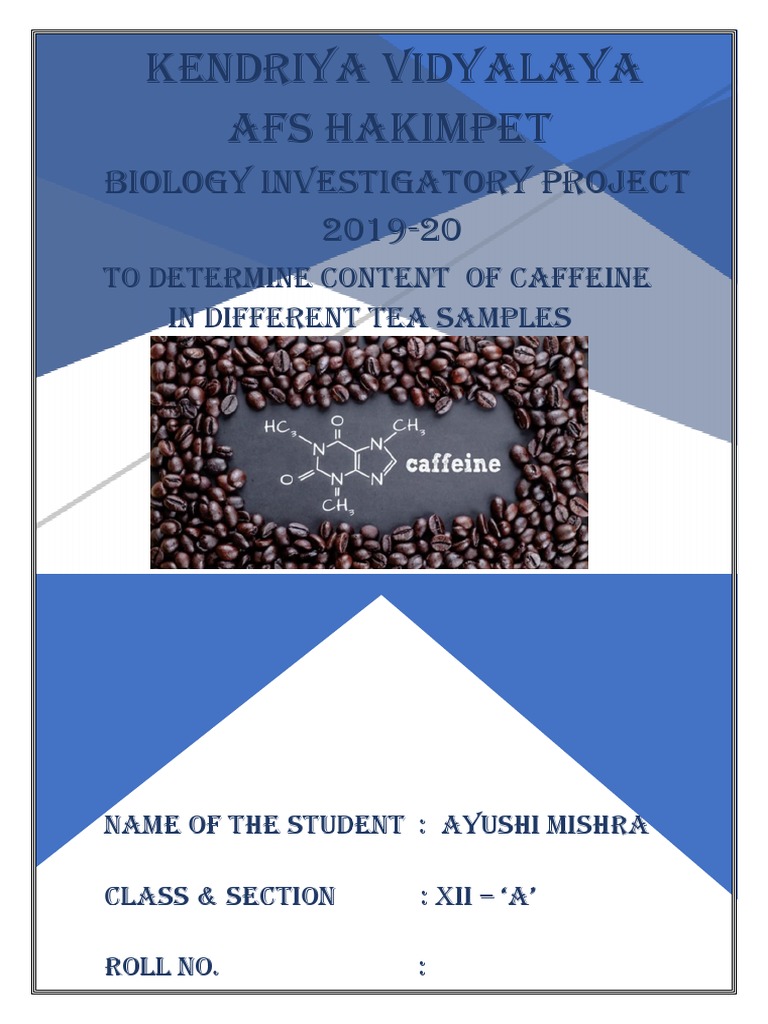 Bio Project | PDF | Caffeine | Tea