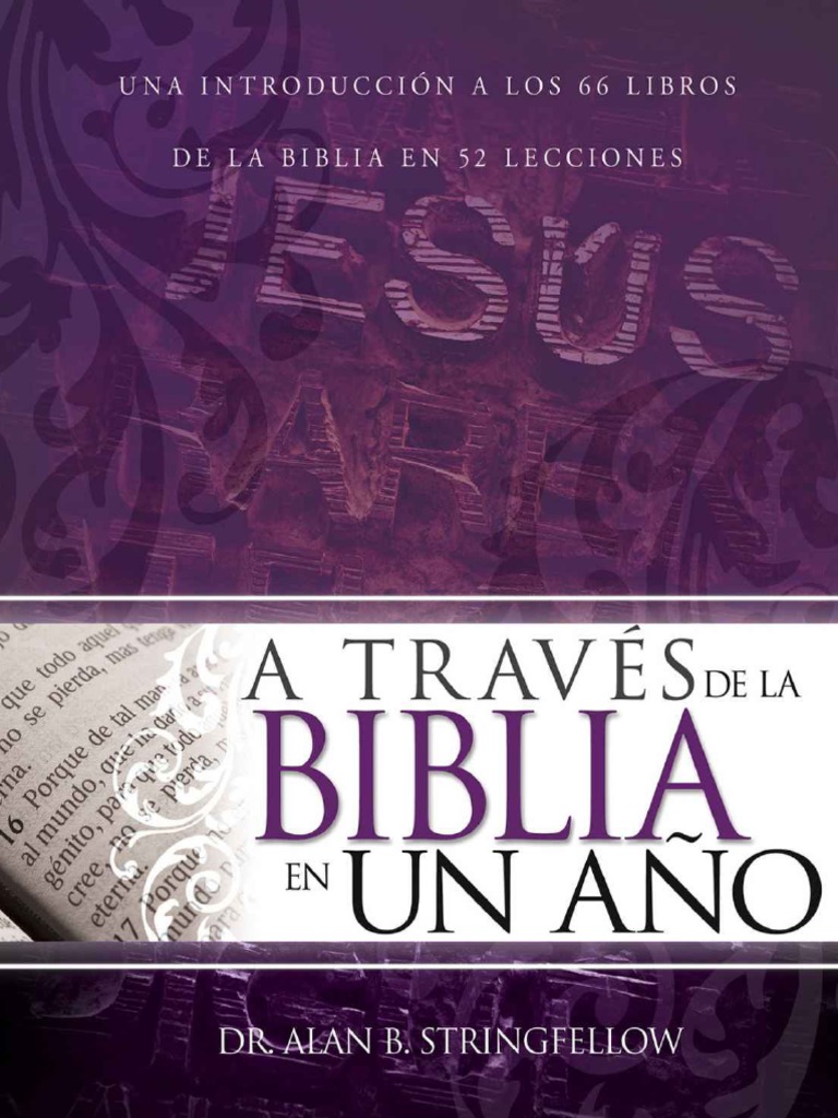 0 - A Traves de La Biblia en Un Año - Alan B. Stringfellow PDF | PDF ...