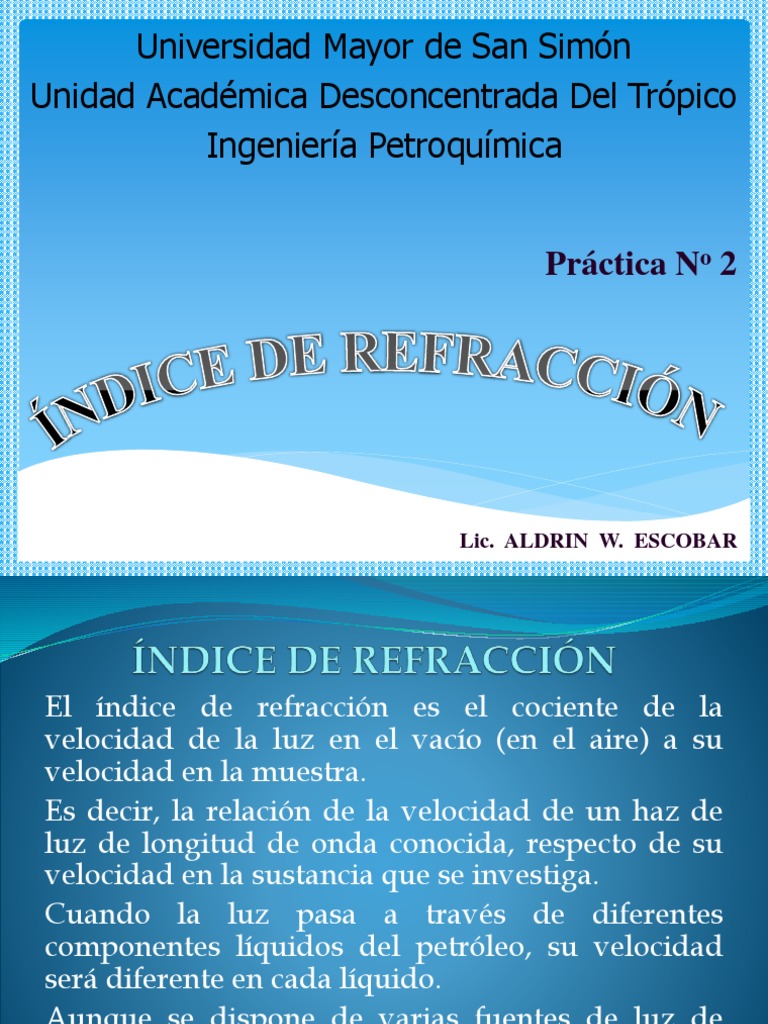 Práctica No 2 - ÍNDICE DE REFRACCIÓN (MÉTODO ASTM D-1218) | PDF ...