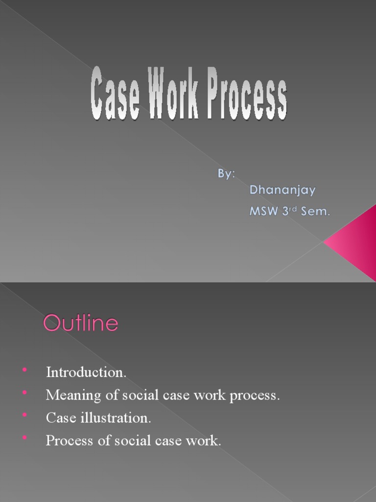 Case Work Process | Download Free PDF | Social Work | Psychosocial