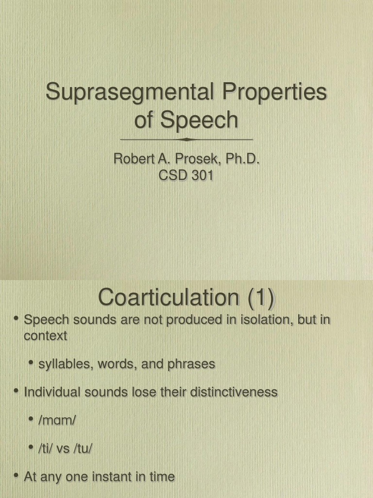 Suprasegmental Properties of Speech | PDF | Stress (Linguistics) | Languages