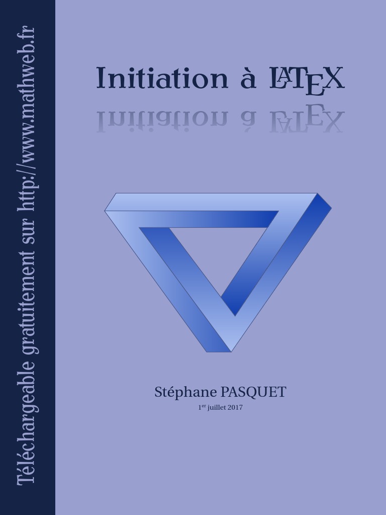 Initiation A LaTeX de Stephane Pasquet PDF | Descargar gratis PDF | Programmation informatique ...
