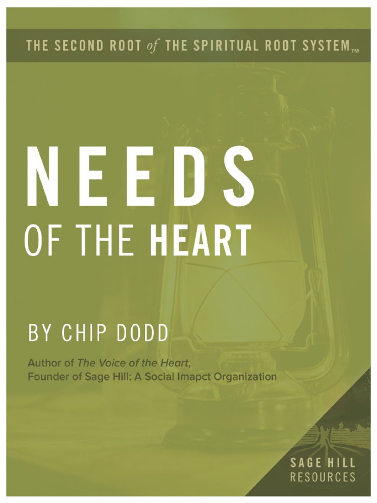 Needs+of+the+Heart by Chip Dodd | PDF | Grief | Thought