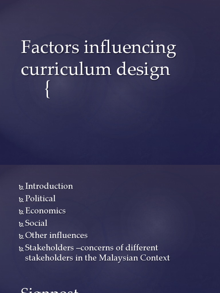 Topic 1 tsl3143 Factors Influencing Curriculum Design | Download Free ...
