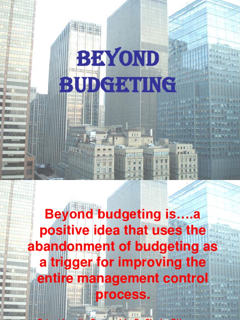 Beyond Budgeting Presentation | PDF | Performance Indicator | Innovation
