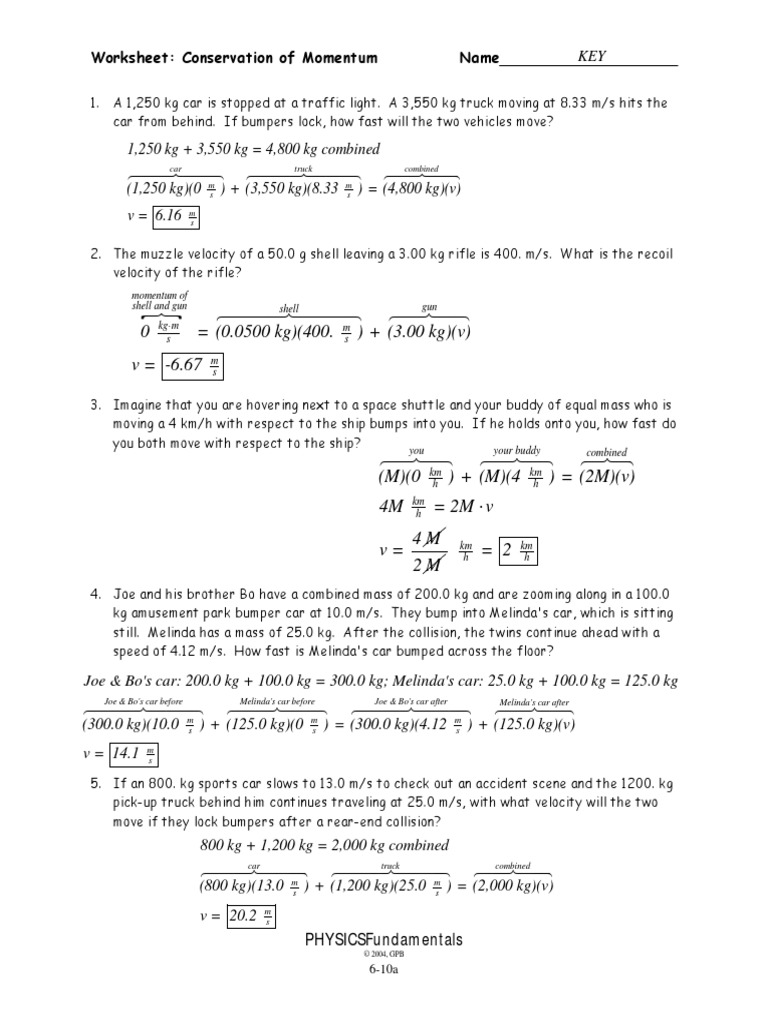 6 10a10b Conservation of Momentum WKST Key | PDF | Momentum | Physics